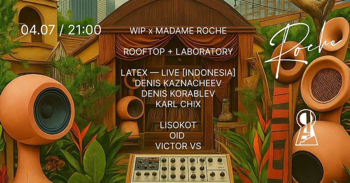 Вечеринка в коллаборации с музыкальным сообществом WIP в ресторане Madame Roche